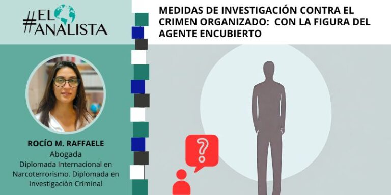 MEDIDAS DE INVESTIGACIÓN CONTRA EL CRIMEN ORGANIZADO: con la figura del ...